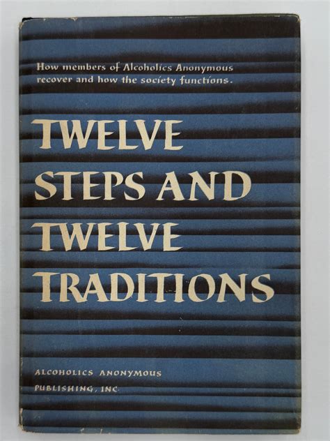 Twelve Steps And Twelve Traditions First Printing From 1953 — Recovery Collectibles