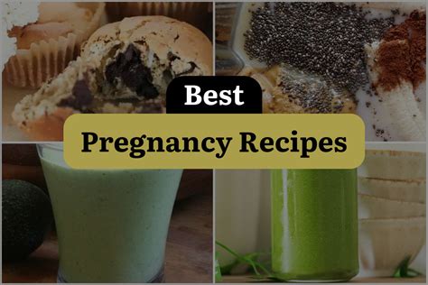 10 Pregnancy Recipes For A Nourishing And Delicious Journey