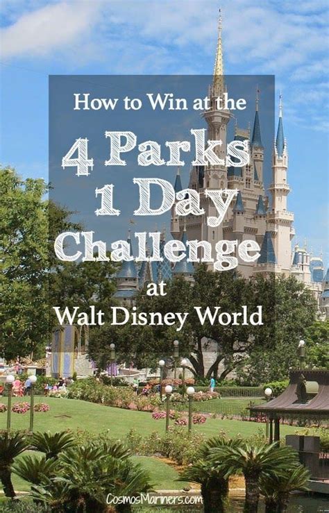 How To Win At The Walt Disney World 4 Parks 1 Day Challenge Walt