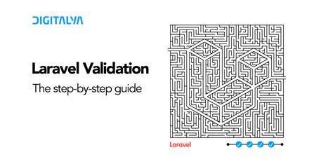 Laravel Validation The Step By Step Guide
