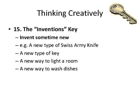 Thinkers Keys Thinking Creatively Thinkers Keys The Thinkers