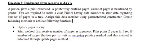 Solved Question 2 Implement Given Scenario In Java A Person