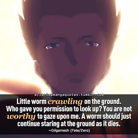 Pin By Alex James On Anime Quotes Gilgamesh Fate Fate Stay Night