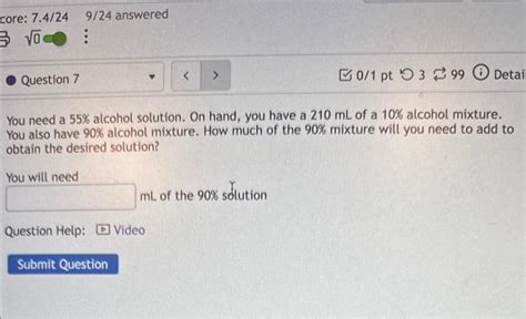 Solved You Need A 55 Alcohol Solution On Hand You Have A