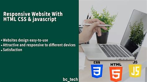 design responsive and beautiful website using html css and js by bc