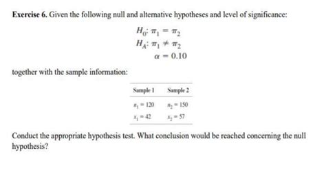 Solved Exercise 6 Given The Following Null And Alternative