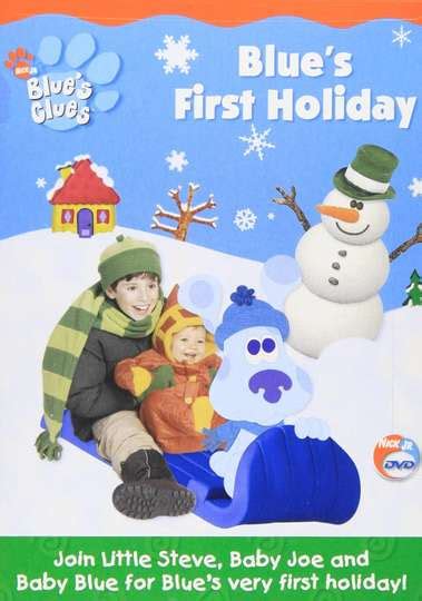 Blues Clues Blues First Holiday 2003 Movie Moviefone