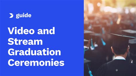 How To Video And Stream Graduation Ceremonies