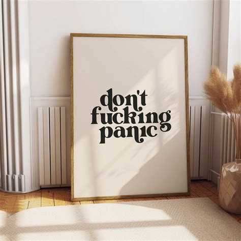 Dont Fucking Panic Funny And Rude Wall Art Print Home Decor And