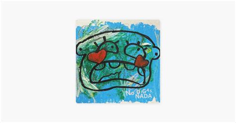 No Digas Nada Single” álbum De Latin Mafia En Apple Music