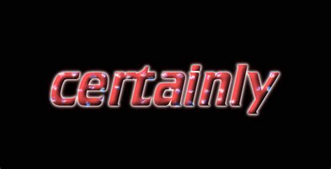 Certainly Logo Free Logo Design Tool From Flaming Text
