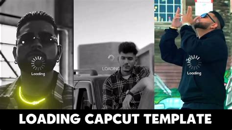 Loading Capcut Template Link 2023