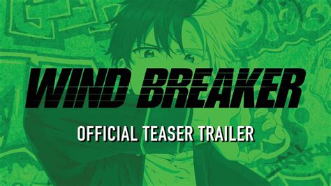 Wind Breaker Official Teaser Trailer Youtube