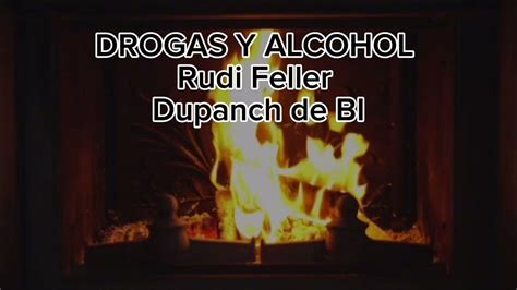 Drogas Y Alcohol Rudi Feller Video Visualiser Youtube