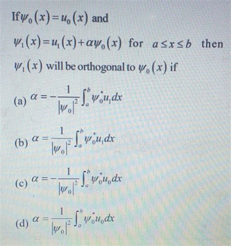 Solved If ψ0xu0x ﻿andψ1xu1xαψ0x ﻿for A≤x≤b