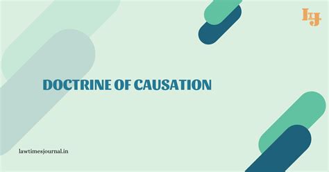 Doctrine Of Causation Law Times Journal