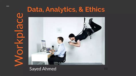 Workplace Data Analytics And Ethics Ppt