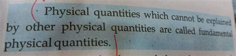 Physical Quantities Which Cannot Be Explained By Other Physical Quantitie