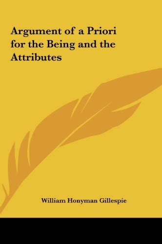 Argument Of A Priori For The Being And The Attributes By William