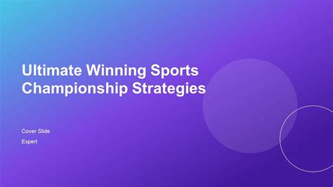 Ultimate Winning Sports Championship Strategies Ppt Slides At