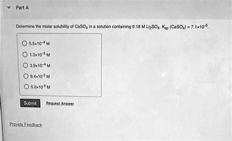 Solved Determine The Molar Solubility Of Caso4 In A Solution