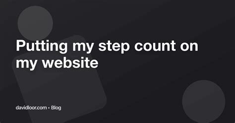 Putting My Step Count On My Website