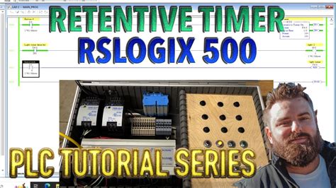 Plc Tutorial Rslogix 500 Retentive Timer Instruction Youtube