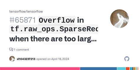 `overflow` in `tf raw ops sparsereducesumsparse` when there are too