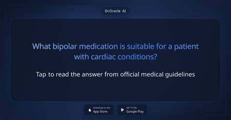 What Bipolar Medication Is Suitable For A Patient With Cardiac Conditions