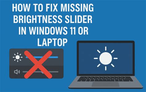 💡how To Fix Missing Brightness Slider In Windows 11 Or Windows 10