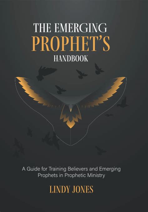 The Emerging Prophets Handbook A Guide For Training Believers And