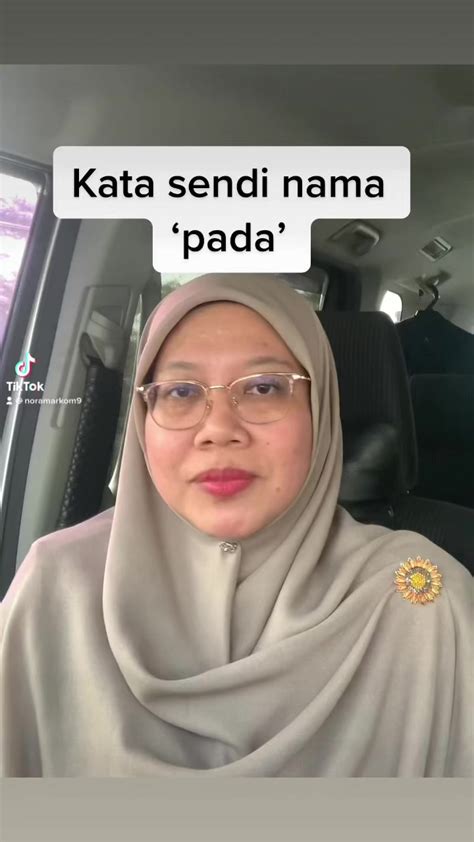 Kata Sendi Nama ‘pada Digunakan Di Hadapan Kata Nama Atau Frasa Sendi Nama Mat Nora Markom