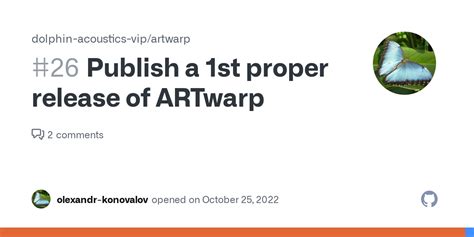 Publish A St Proper Release Of Artwarp Issue Dolphin Acoustics Vip Artwarp Github