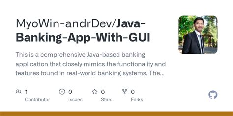 Github Myowin Andrdevjava Banking App With Gui This Is A Comprehensive Java Based Banking