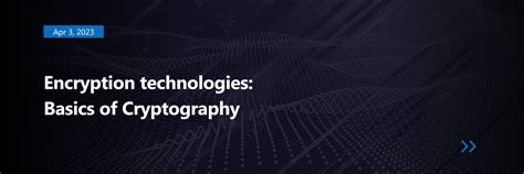 encryption technologies basics of cryptography black cell