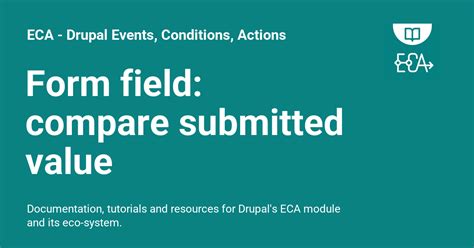 Form Field Compare Submitted Value Eca Drupal Events Conditions