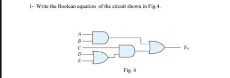 Solved Write The Boolean Equation Of The Circuit Shown In Chegg