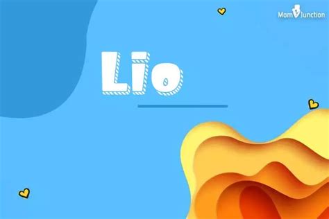 Explore Lio Name Meaning Guide To Origin Popularity And More Meaning Origin And Popularity
