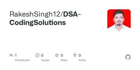Dsa Codingsolutionsmynotes At Main · Rakeshsingh12dsa Codingsolutions · Github