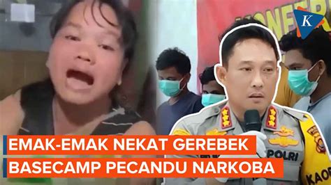 Emak Emak Bersatu Gerebek Tempat Pesta Narkoba