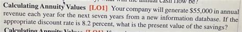 Calculating Annuity Values Lo1 Your Company Will