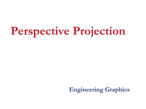 Projection In Computer Graphics Pptx