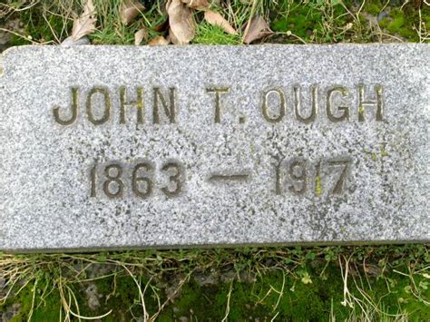 John Thomas Ough 1863 1917 Find A Grave Gedenkplek