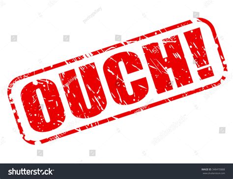 Ouch Red Stamp Text On White Stock Vector Royalty Free 348470888