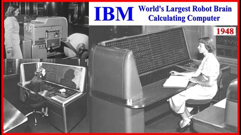 Computer History Worlds Largest Calculator Ibms 1948 Giant Electronic Vacuum Tube Machine