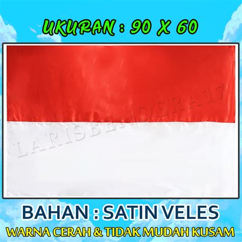 Jual Bendera Merah Putih Ukuran 90 X 60 Bendera Rumah Bendera Upacara