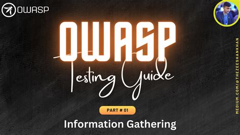 Owasp Pentest Series 1212 This Article Wraps Up The Entire Owasp By Thezeeshankhan Jul
