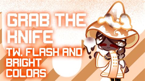 Grab The Kinfe Animation Meme Ft Cookie Run Oc Youtube