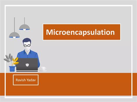 Microencapsulation Pptx