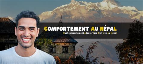 Quel Comportement Adopter Lors Dun Trek Au Népal Outdoor Expéditions And Voyages